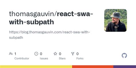 Github Thomasgauvinreact Swa With Subpath Blogthomasgauvin