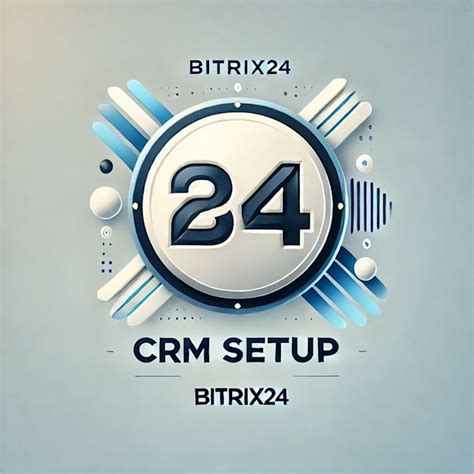 Set Up And Optimize Your Bitrix24 Crm By Mastercoda Fiverr