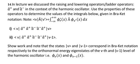 solved 14 in lecture we discussed the raising and lowering