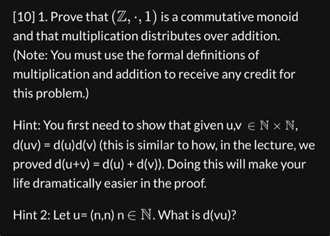 solved [10] 1 prove that z ⋅ 1 is a commutative monoid