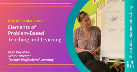 Elements Of Problem Based Teaching And Learning Im Certified® Blog