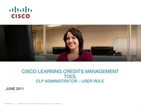 Ppt Cisco Learning Credits Management Tool Clp Administrator User