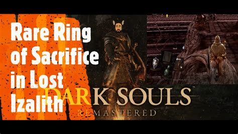 Dark Souls Remastered Rare Ring Of Sacrifice In Lost Izalith Youtube