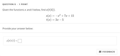 Solved Question 8 1 ﻿pointgiven The Functions S ﻿and T