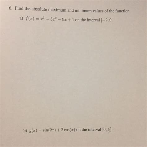 Solved Find The Absolute Maximum And Minimum Values Of Chegg