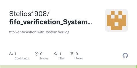 github stelios1908 fifo verification systemverilog fifo