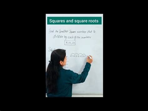 Find The Smallest Square Number Is Divisible By Each Of The Number 8 15