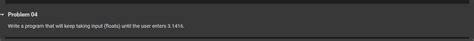 Solved Problem Write A Program That Will Keep Taking Chegg