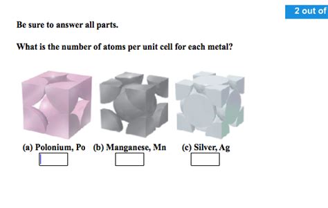 Solved What Is The Number Of Atoms Per Unit Cell For Each