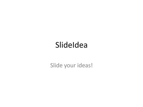 Slide Idea Pptx