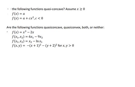 answered the following functions quasi concave… bartleby