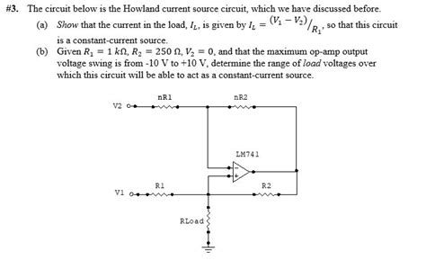 Solved #3. The circuit below is the Howland current source | Chegg.com