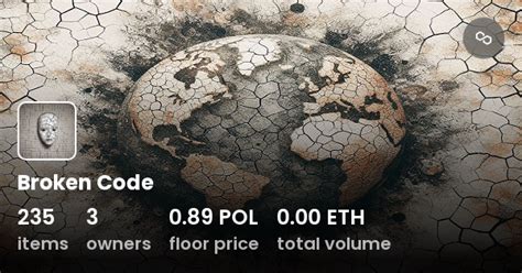 Broken Code Collection Opensea