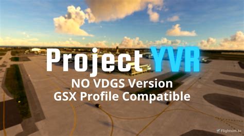 Project Yvr Cyvr No Vdgs Gsx Compatible Version Per Microsoft