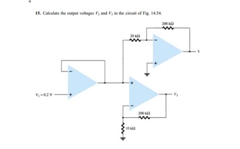 15 Calculate The Output Voltages V2 And V3 In The Circuit Of Fig 145