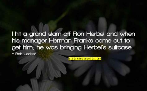 Ron Manager Quotes Top 2 Famous Quotes About Ron Manager