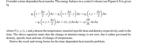 Solved Consider A Time Dependent Heat Transfer The Energy