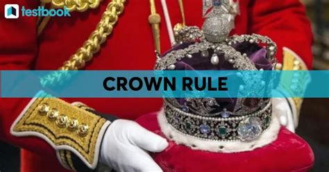 Crown Rule In India 1858 1947 History And Acts Under Crown Rule