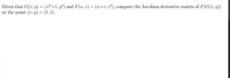 Solved Given That Gxyx21y2 And Fuvuvv2