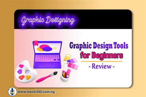 Review: Best Graphic Design Tools for Beginners - Mavin360 Digital Hub