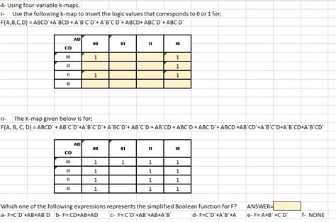Solved Using Four Variable K Maps I Use The Following Chegg
