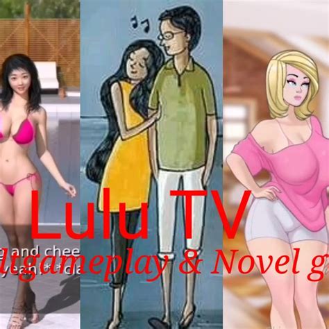 Lulu Tv Adult Gameplay Youtube