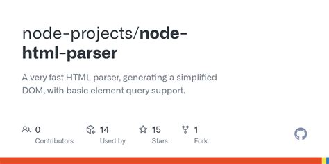 Github Node Projectsnode Html Parser A Very Fast Html Parser