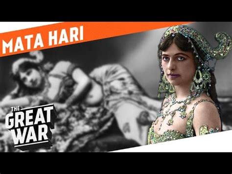 Dancer Lover Spy Mata Hari I Who Did What In Ww1 Video Summary
