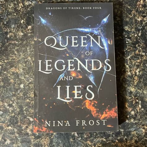 Queen Of Legends And Lies By Nina Frost