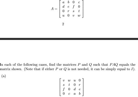 Solved In Each Of The Following Cases Find The Matrices P Chegg