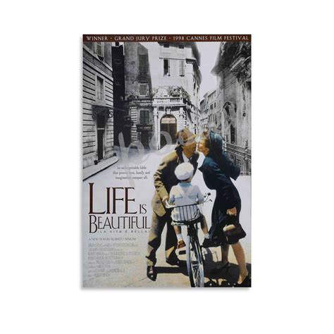 Life Is Beautiful Movie Poster Life Is Beautiful Is A Film About