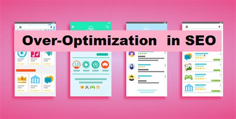 What Is Over Optimization And How To Escape It To Avoid Penalty