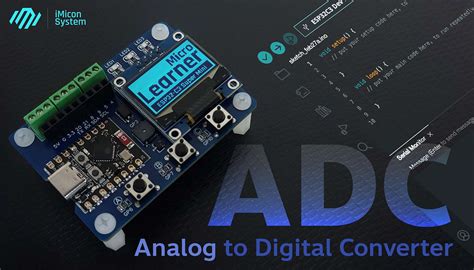 เรียนรู้การใช้งาน Adc Analog To Digital Converter อิมิคอนซิสเท็ม