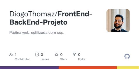 GitHub DiogoThomaz FrontEnd BackEnd Projeto Página web estilizada css