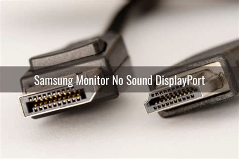 Samsung Monitor No Sound Audio Not Working Ready To DIY
