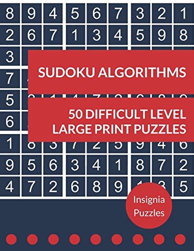 Sudoku Algorithms 50 Difficult Level Large Print Puzzles One Puzzle