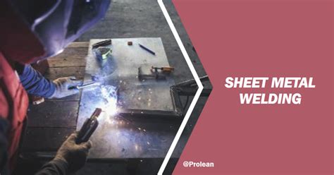 Sheet Metal Welding Everything You Need To Know