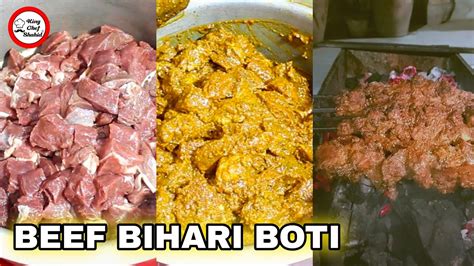 Beef Bihari Boti 5kg Recipe By King Chef Shahid Youtube