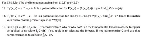 Solved For Let C Be The Line Segment Going From Chegg
