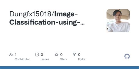 Github Dungfx15018image Classification Using Transformers