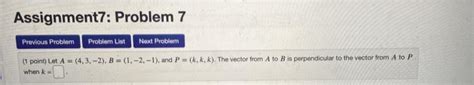 solved assignment7 problem 7 previous problem probler list