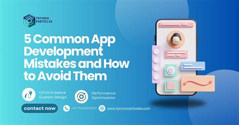 Common App Development Mistakes And How To Avoid Them Technoparticles