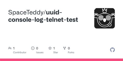 GitHub SpaceTeddy Uuid Console Log Telnet Test
