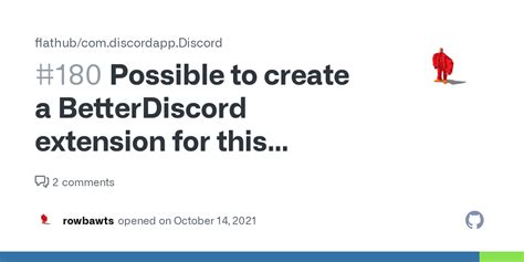 Possible To Create A Betterdiscord Extension For This Flatpak · Issue 180 · Flathub Com