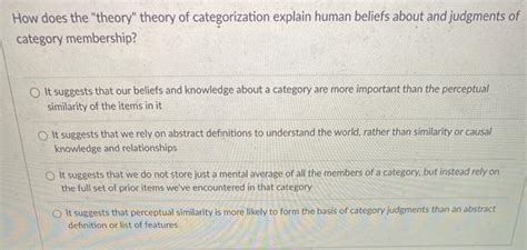 Solved How Does The Theory Theory Of Categorization