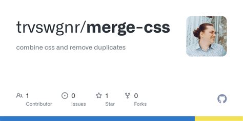 Github Trvswgnrmerge Css Combine Css And Remove Duplicates