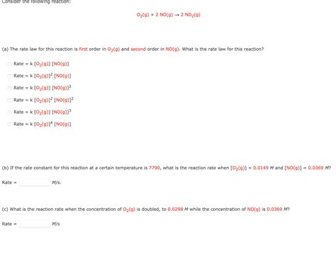 Solved Consider The Following Reaction O2 G 2no G →2no2