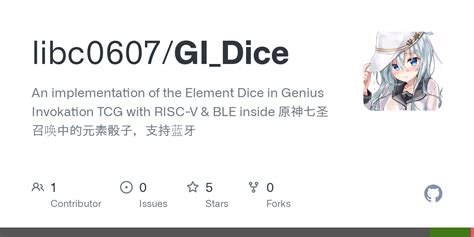 Github Libc0607gidice An Implementation Of The Element Dice In Genius Invokation Tcg With