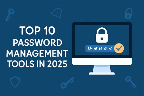 Top 10 Password Management Tools In 2025 Features Pros Cons