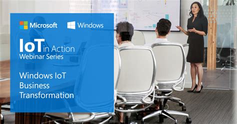 Evolution Of Windows IoT The Foundation For Your Intelligent Edge Windows Experience Blog